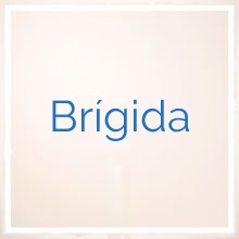Significado y origen del nombre de Brígida- ¿Qué significa Brígida?