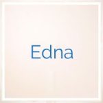 Significado y origen del nombre de Edna- ¿Qué significa Edna?