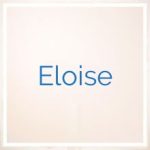 Significado y origen del nombre de Eloise- ¿Qué significa Eloise?