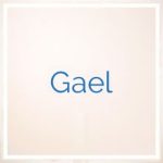 Significado y origen del nombre de Gael- ¿Qué significa Gael?