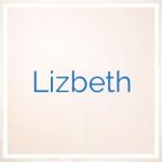 Significado y origen del nombre de Lizbeth- ¿Qué significa Lizbeth?
