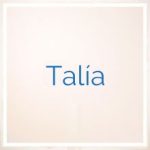 Talía – SIGNIFICADOS Y ORÍGENES